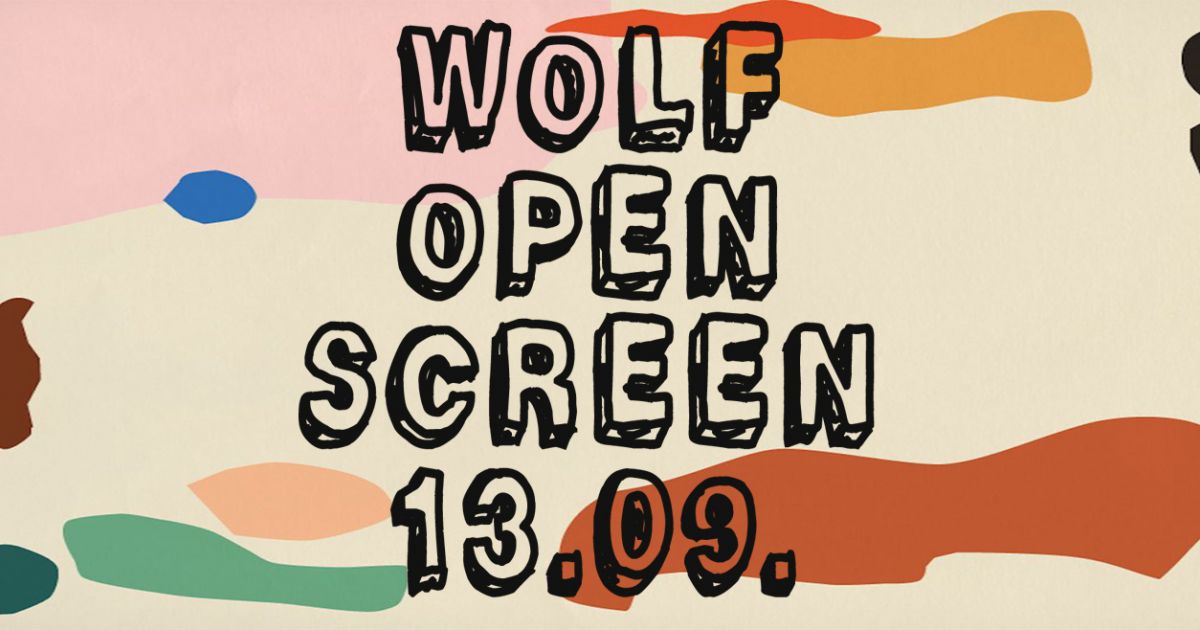 Wolf Cinema Berlin - Wolf Open Screen